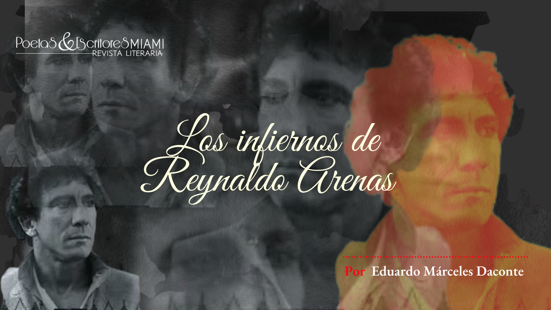 Los infiernos de Reinaldo Arenas – Revista Literaria Poetas y ...