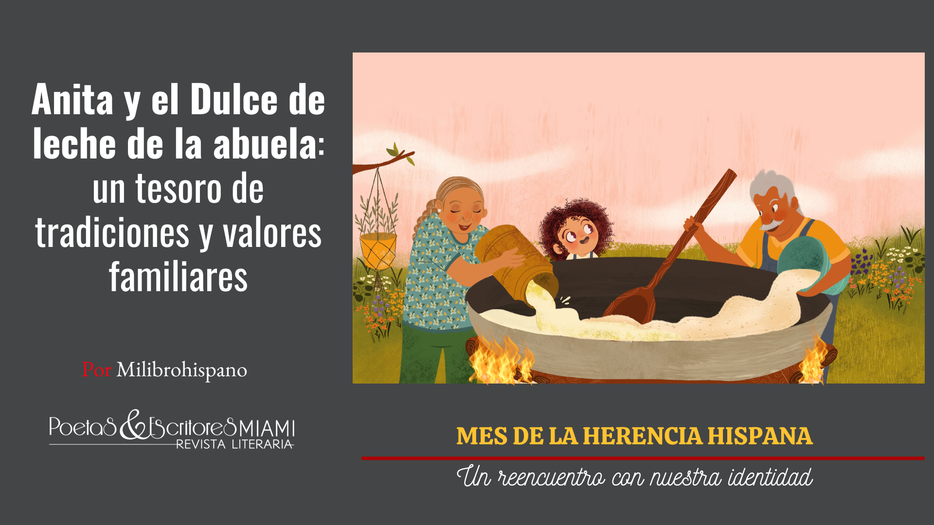 Anita y el Dulce de leche de la abuela: un tesoro de tradiciones y ...