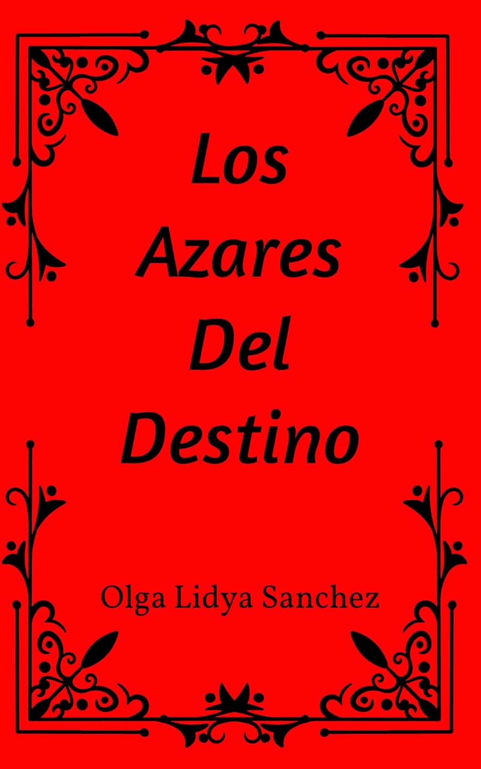 Los azares del destino – Revista Literaria Poetas y Escritores Miami