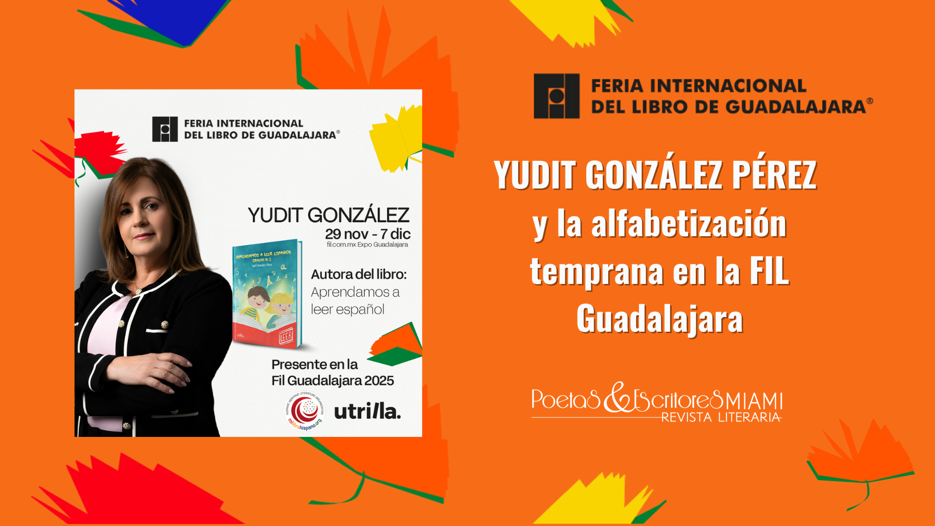 Yudit González Pérez y la alfabetización temprana en la FIL Guadalajara ...